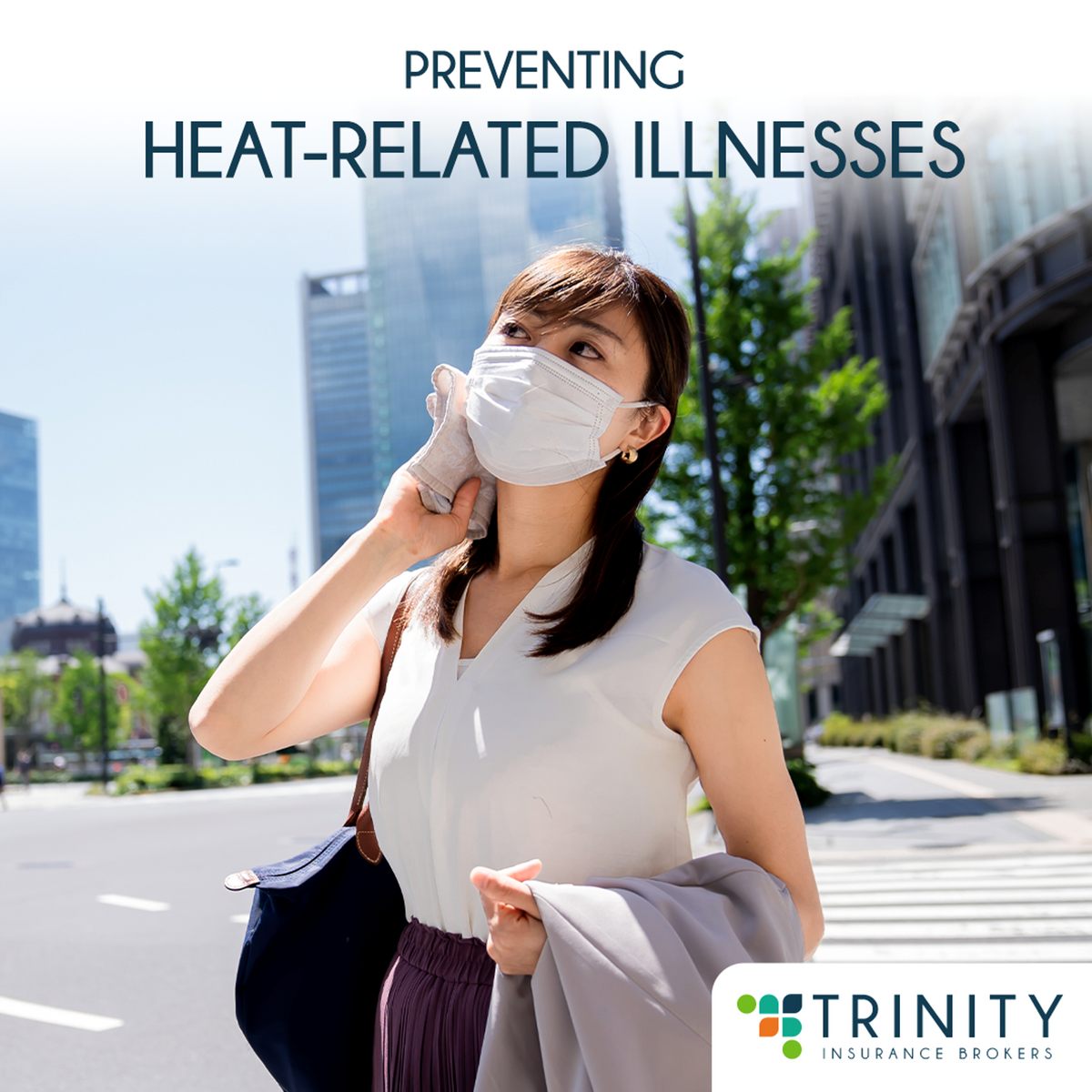How To Prevent Heat-Related Illnesses – Trinity Insurance and ...